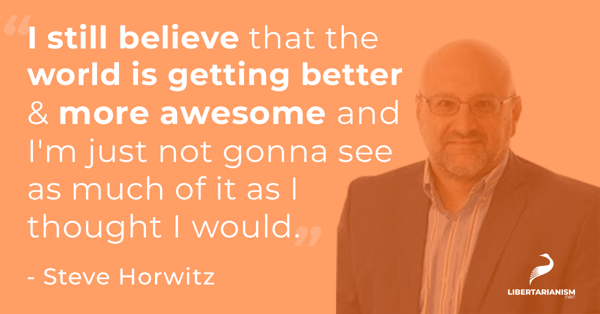Remaining Grateful with Steve Horwitz | Libertarianism.org