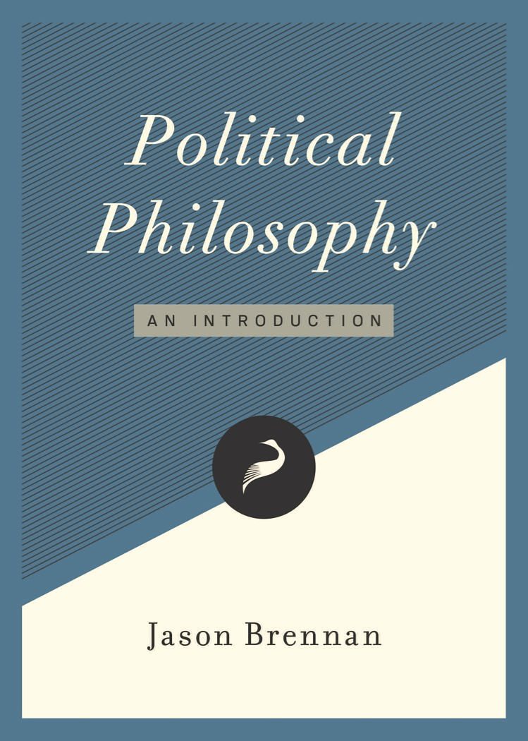 Introduction to Political Philosophy with Jason Brennan: A ...