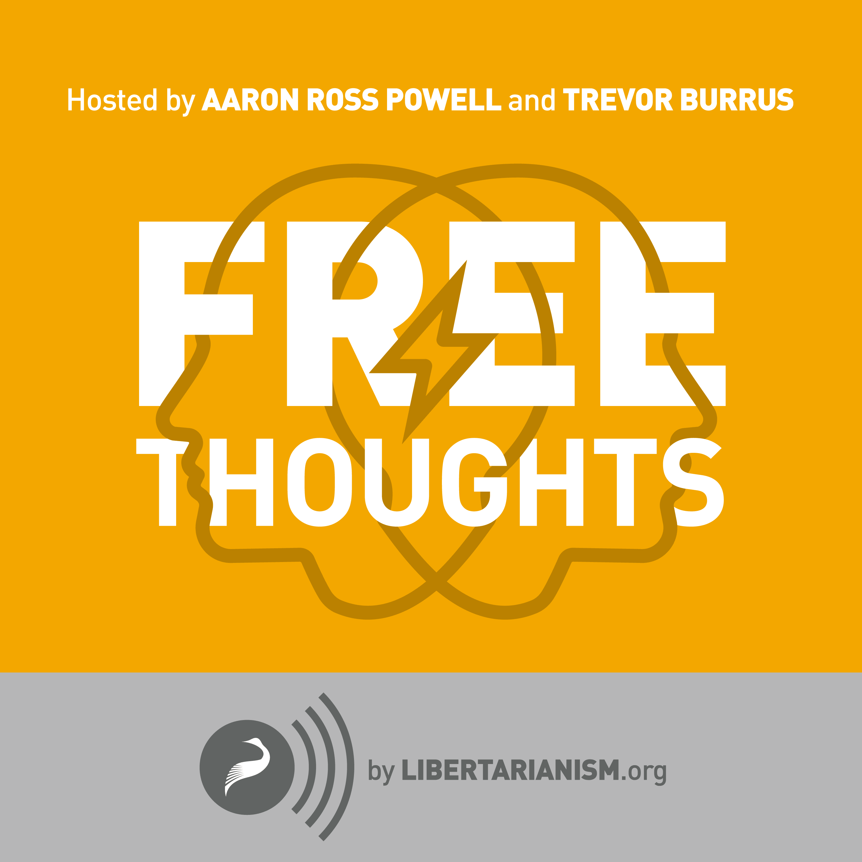 Free Thoughts | Libertarianism.org