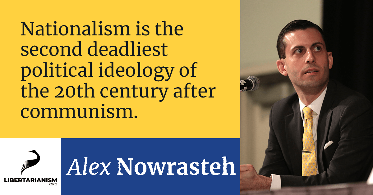 What Is Nationalism and What Does it Mean for Liberty? | Libertarianism.org