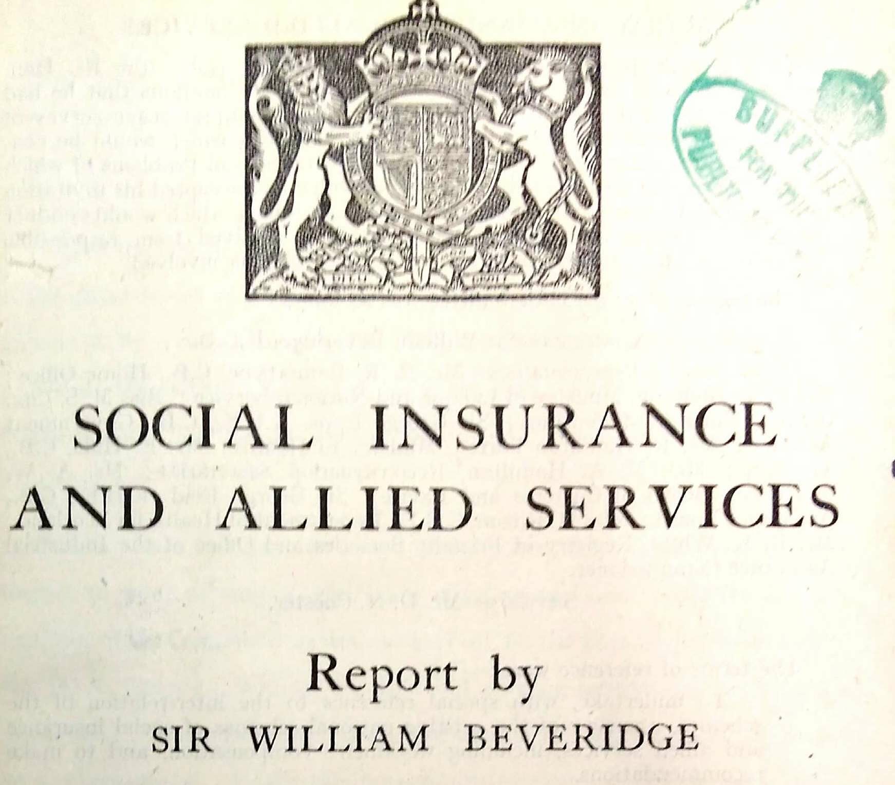 Hayek vs. Beveridge on the Welfare State: Beveridge's Social Insurance ...